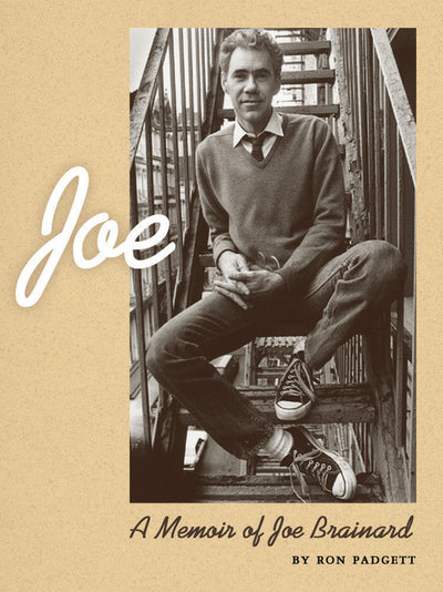 Joe: A Memoir of Joe Brainard – Coffee House Press